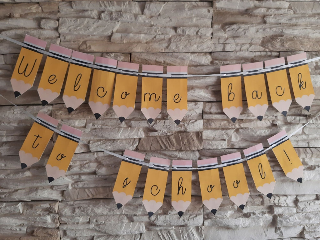 Welcome Back To School Banner Pencil PRINTABLE