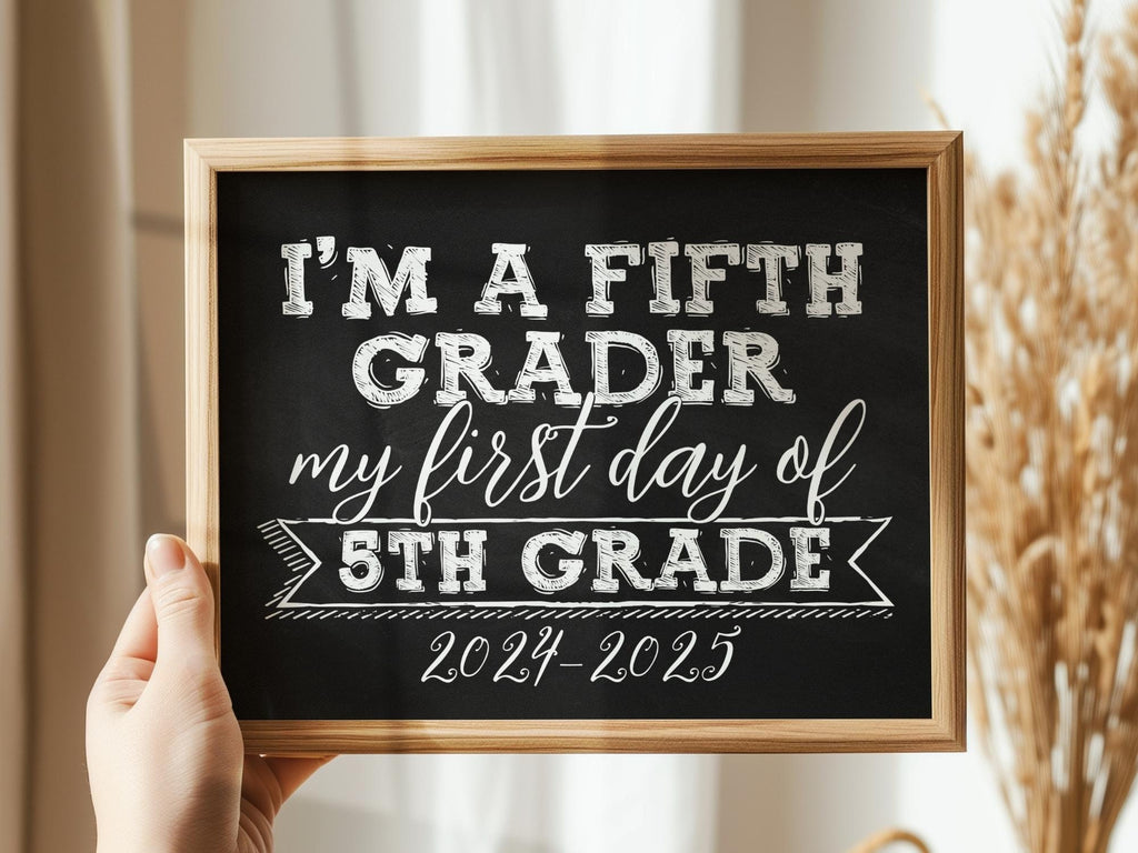 First Day Of 5th Grade Sign Fifth Grade Chalkboard PRINTABLE 2024