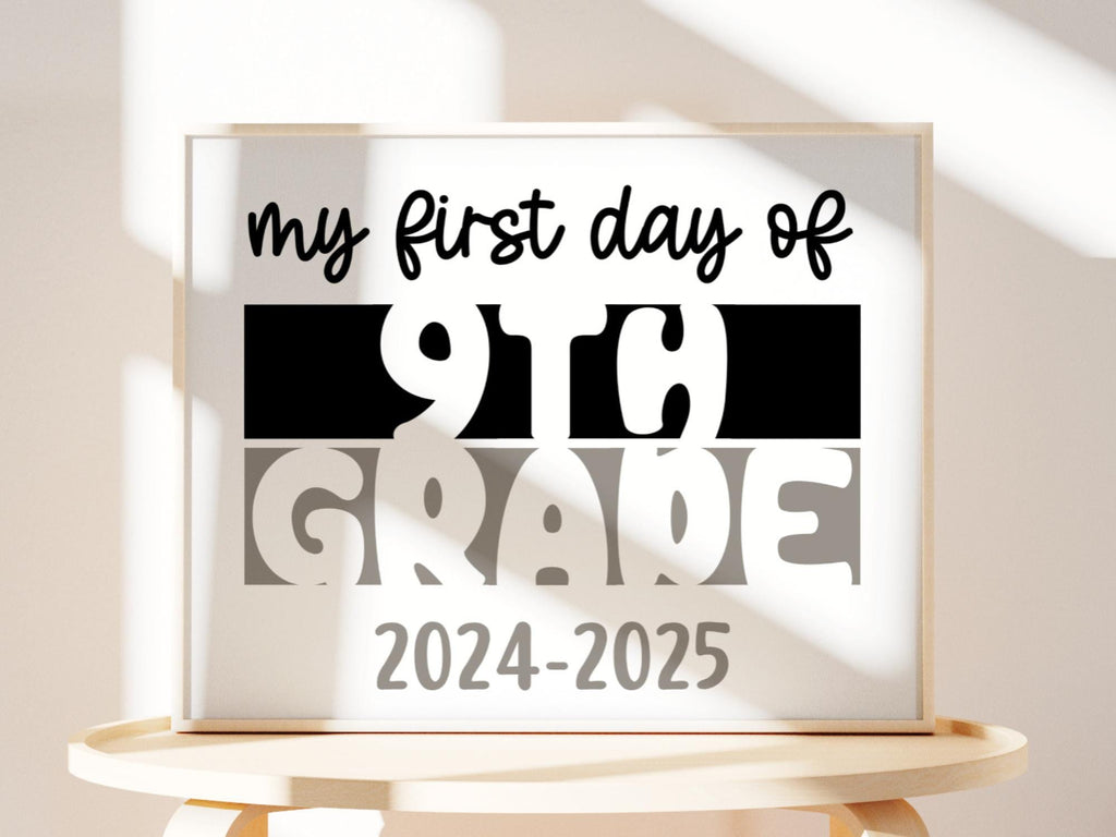 First Day Of 9th Grade Sign PRINTABLE Ninth Grade Sign, 1st Day Of Sch