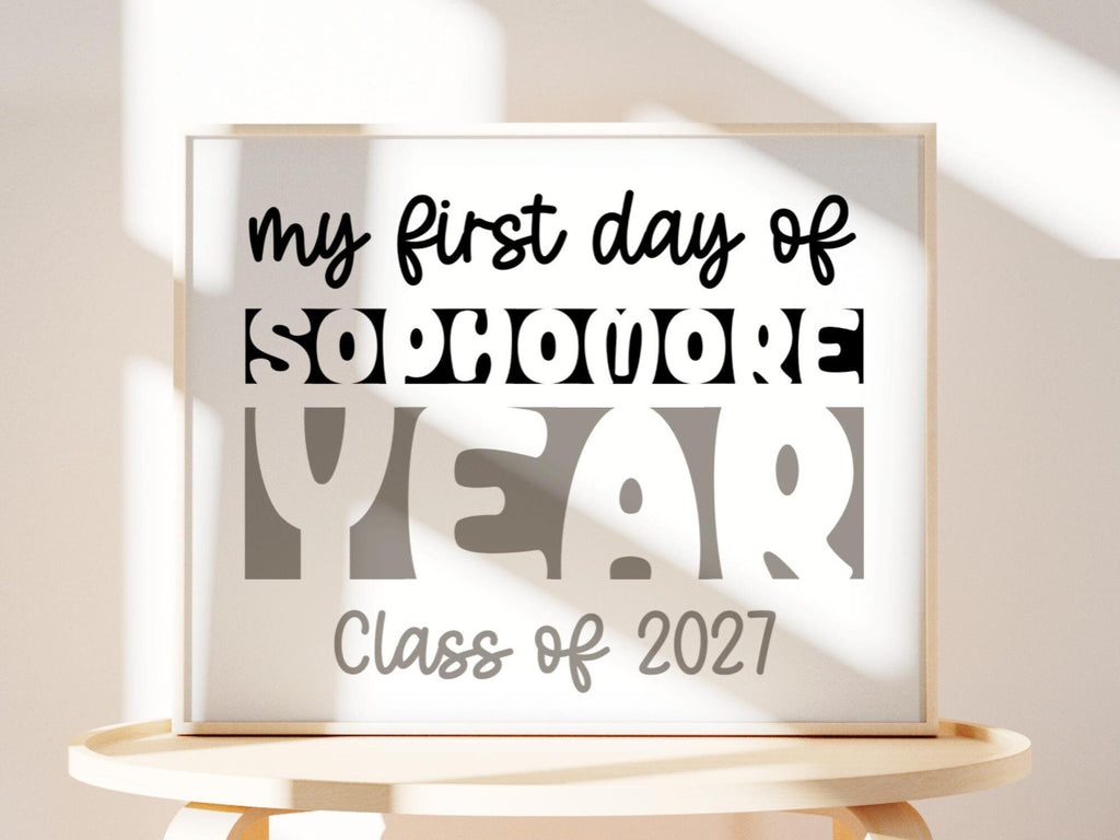 First Day Of Sophomore Year Sign, Instant Download, PRINTABLE, Class O