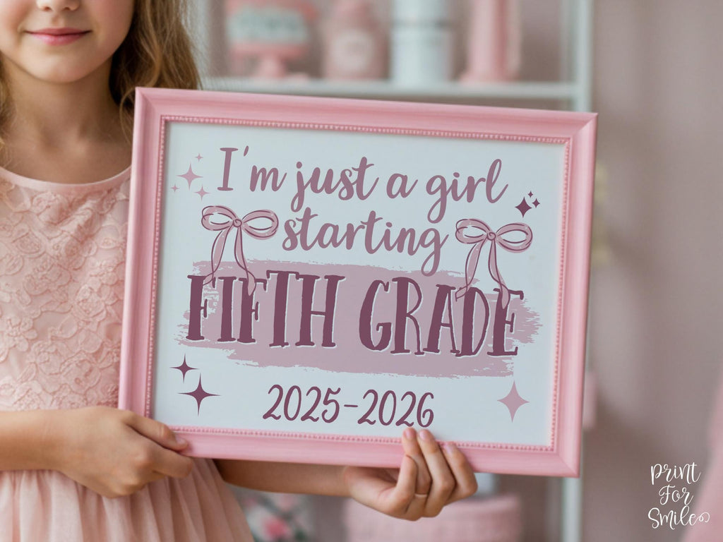 Girl First Day Of Fifth Grade Sign PRINTABLE, 5th Grade Back To School
