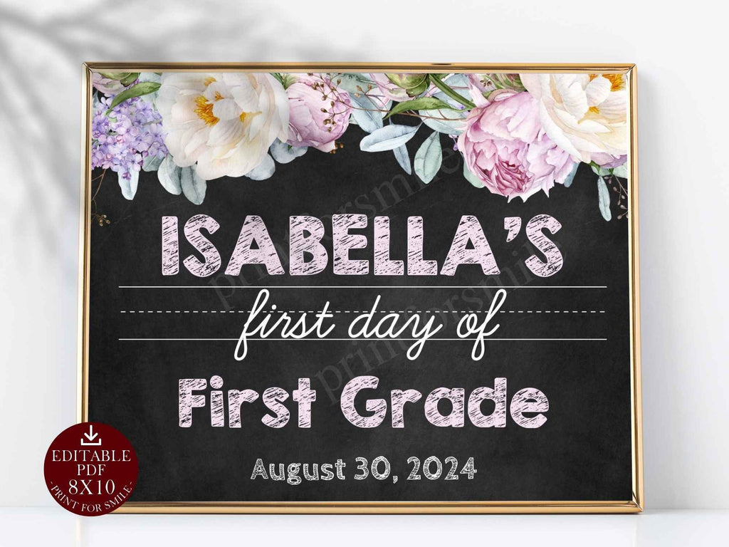 PRINTABLE First Day Of School Sign Editable Girl Floral PDF Template