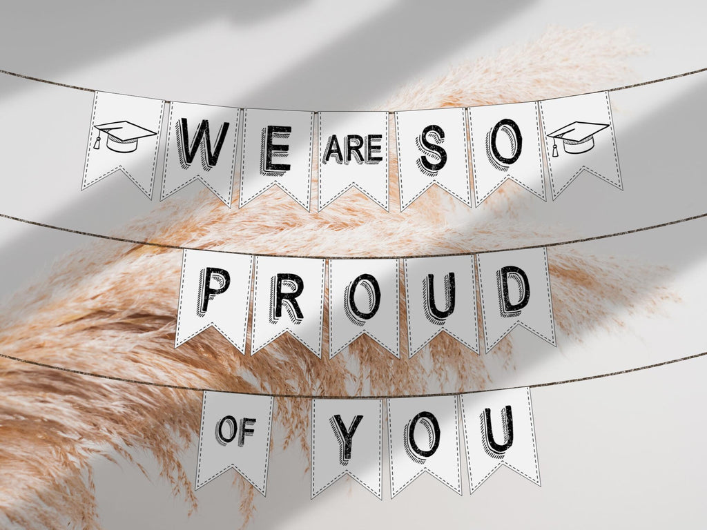 We Are So Proud Of You Banner Printable Graduation Party Decorations