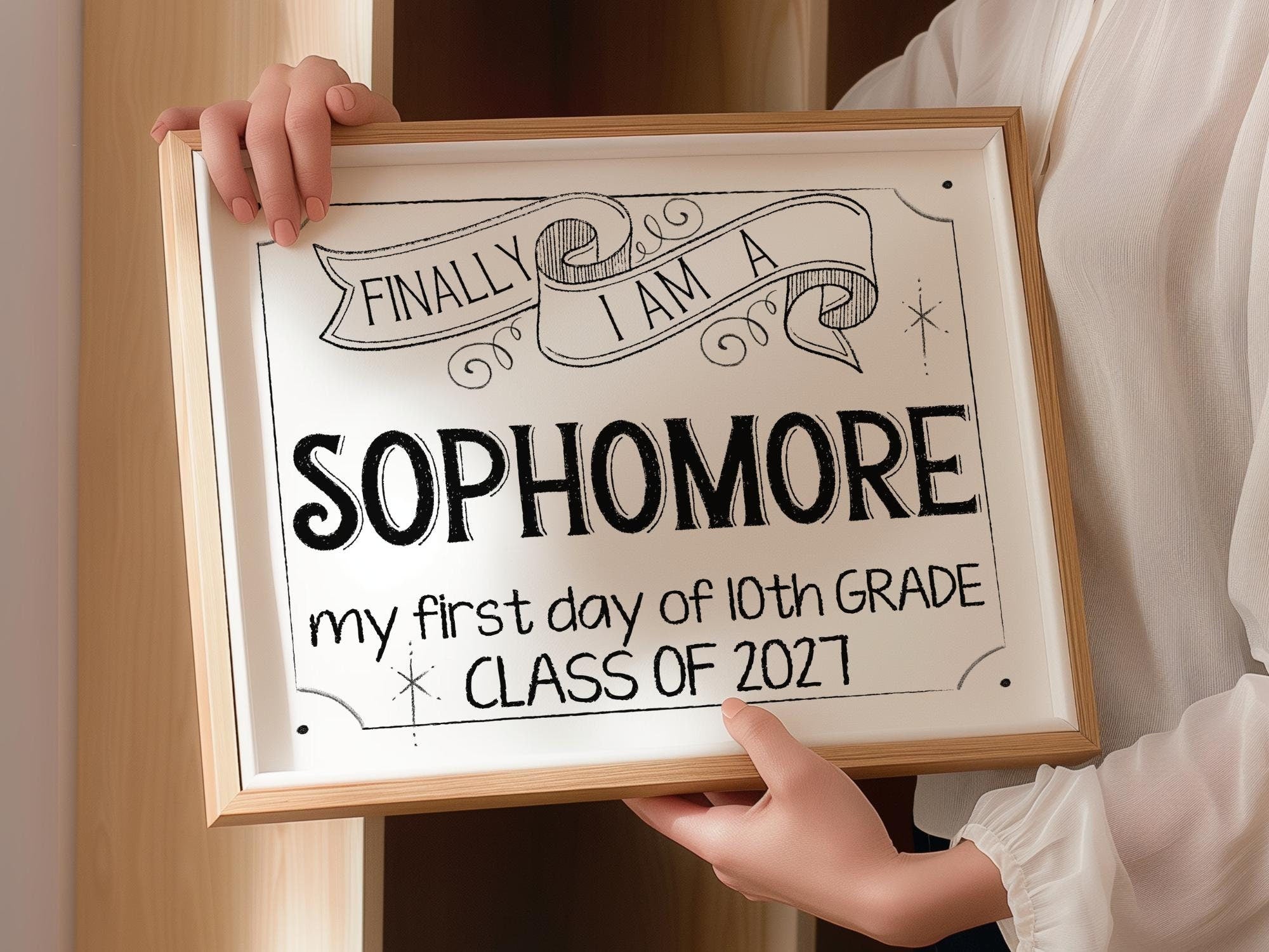 First Day Of Sophomore Year Sign Class Of 2027 10th Grade Sign PRINTAB