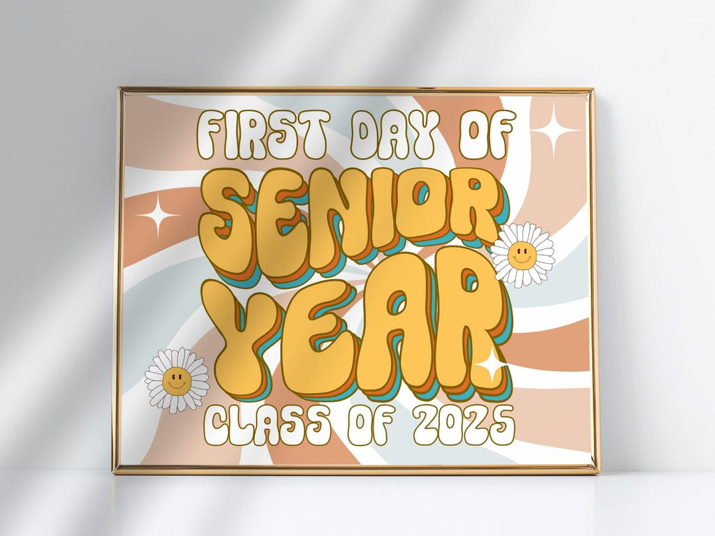Retro First Day Of Senior Year Sign PRINTABLE Groovy Back To School Si