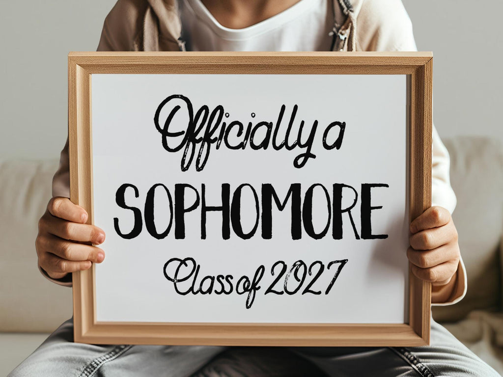 First Day Of Sophomore Year Sign PRINTABLE Class Of 2027, Officially A