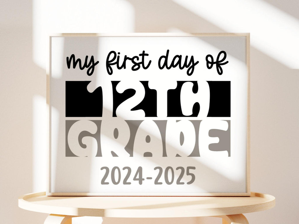 First Day Of 12th Grade Sign, Instant Download, Twelfth Grade Sign, PR