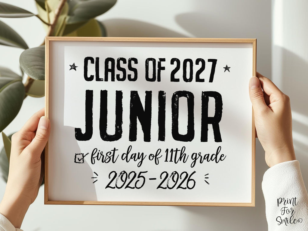 Printable First Day Of Junior Year Sign, 11th Grade School Sign, Class