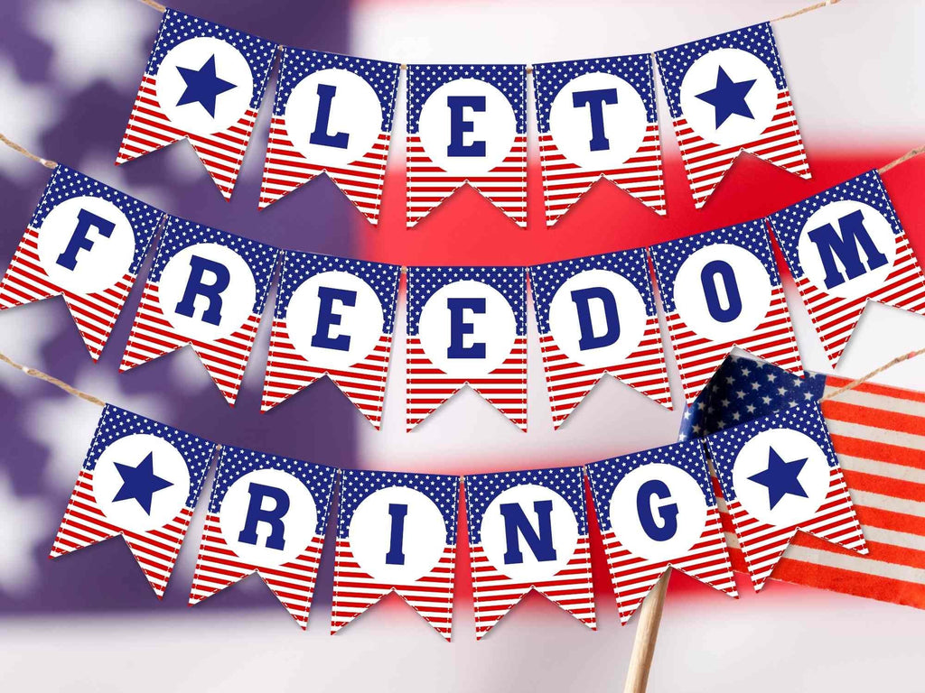 Let Freedom Ring Banner PRINTABLE Patriotic