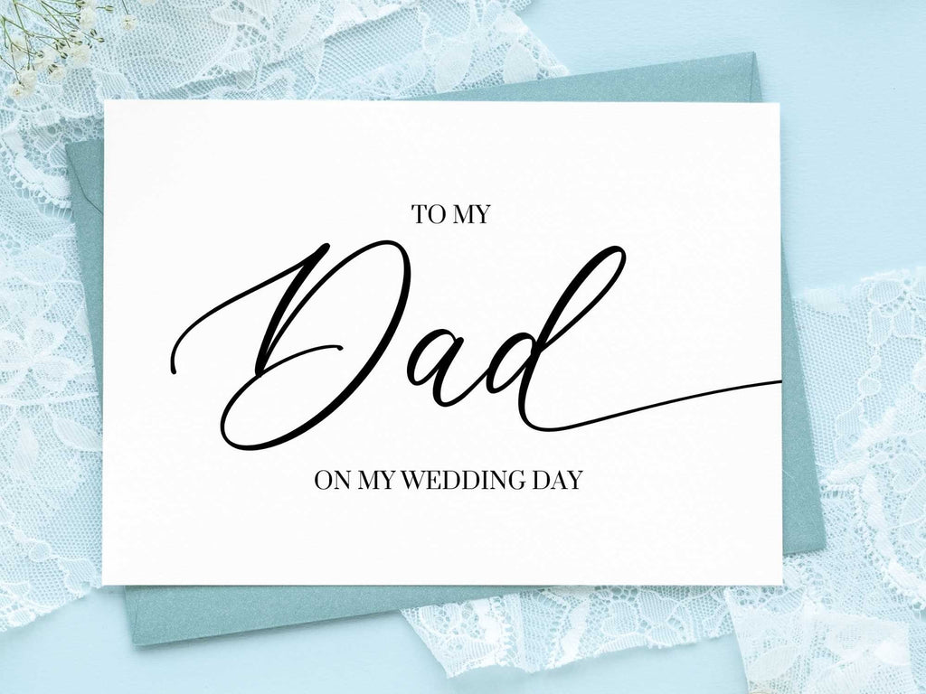 To My Dad On My Wedding Day Card PRINTABLE