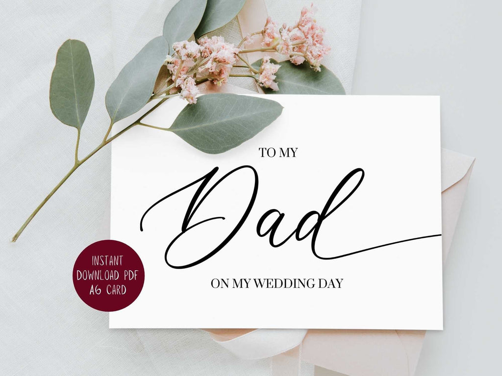 To My Dad On My Wedding Day Card PRINTABLE