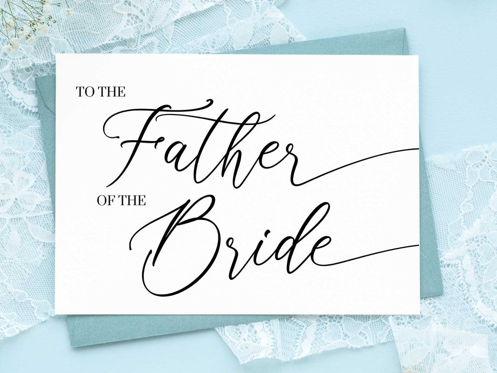 To The Father Of The Bride Card PRINTABLE