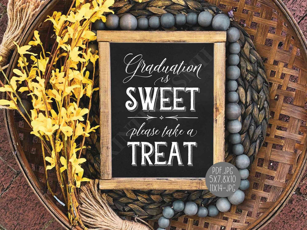 Graduation Is Sweet Please Take A Treat Sign PRINTABLE Party Decoratio