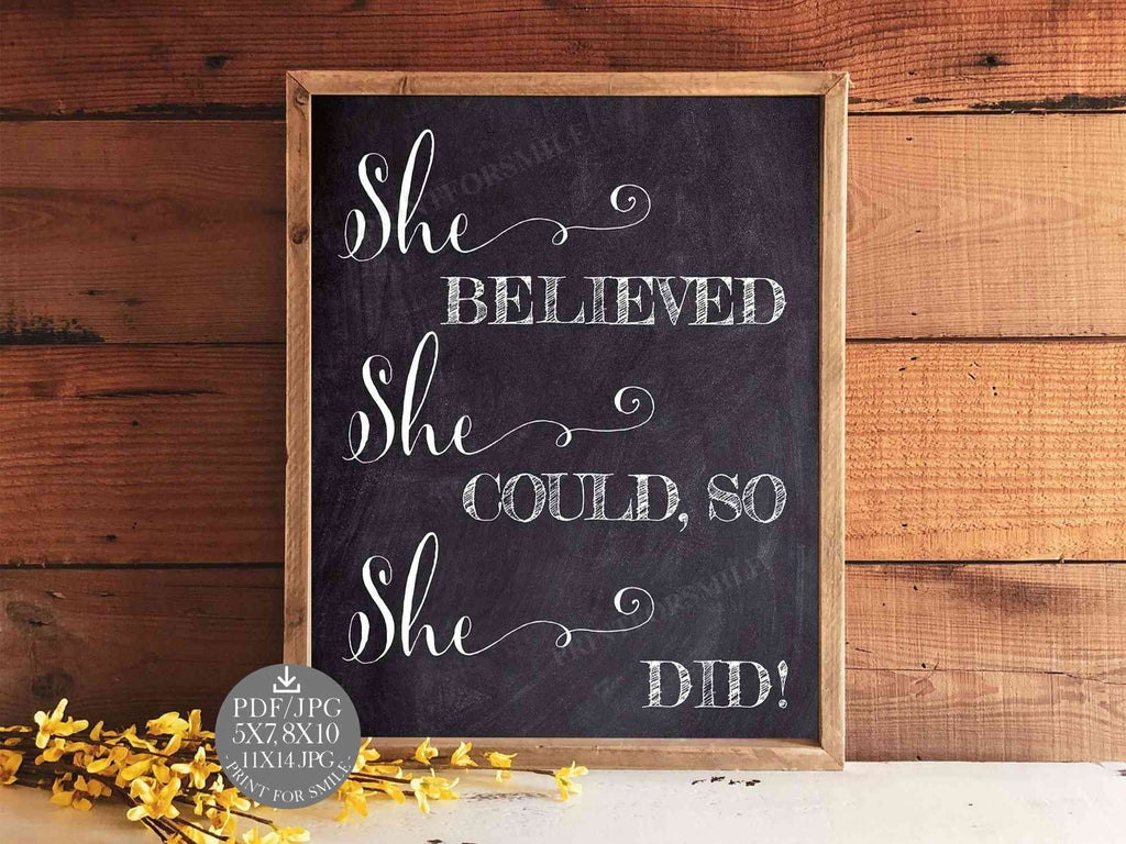 She Believed She Could So She Did Sign PRINTABLE