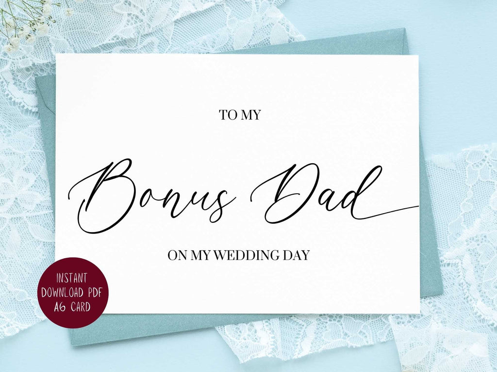 To My Bonus Dad On My Wedding Day Card PRINTABLE