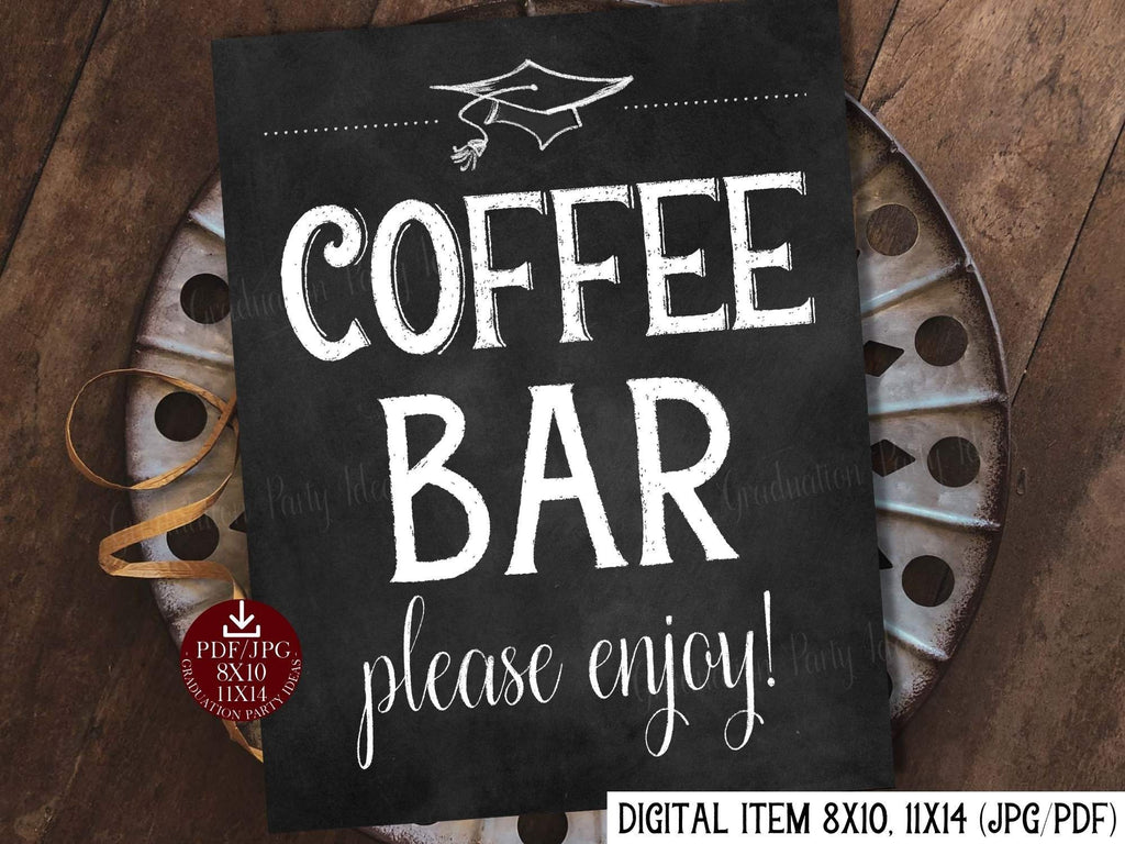 PRINTABLE Graduation Coffee Bar Sign Chalkboard