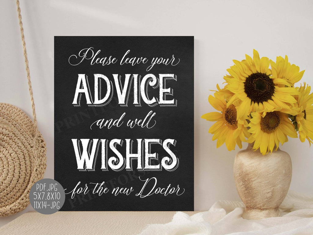 Please Leave Your Advice And Well Wishes For The New Doctor Sign PRINT